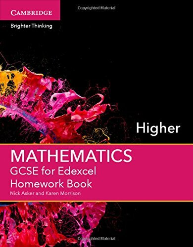 GCSE Mathematics for Edexcel Higher Homework Book by Asker, Morrison ...