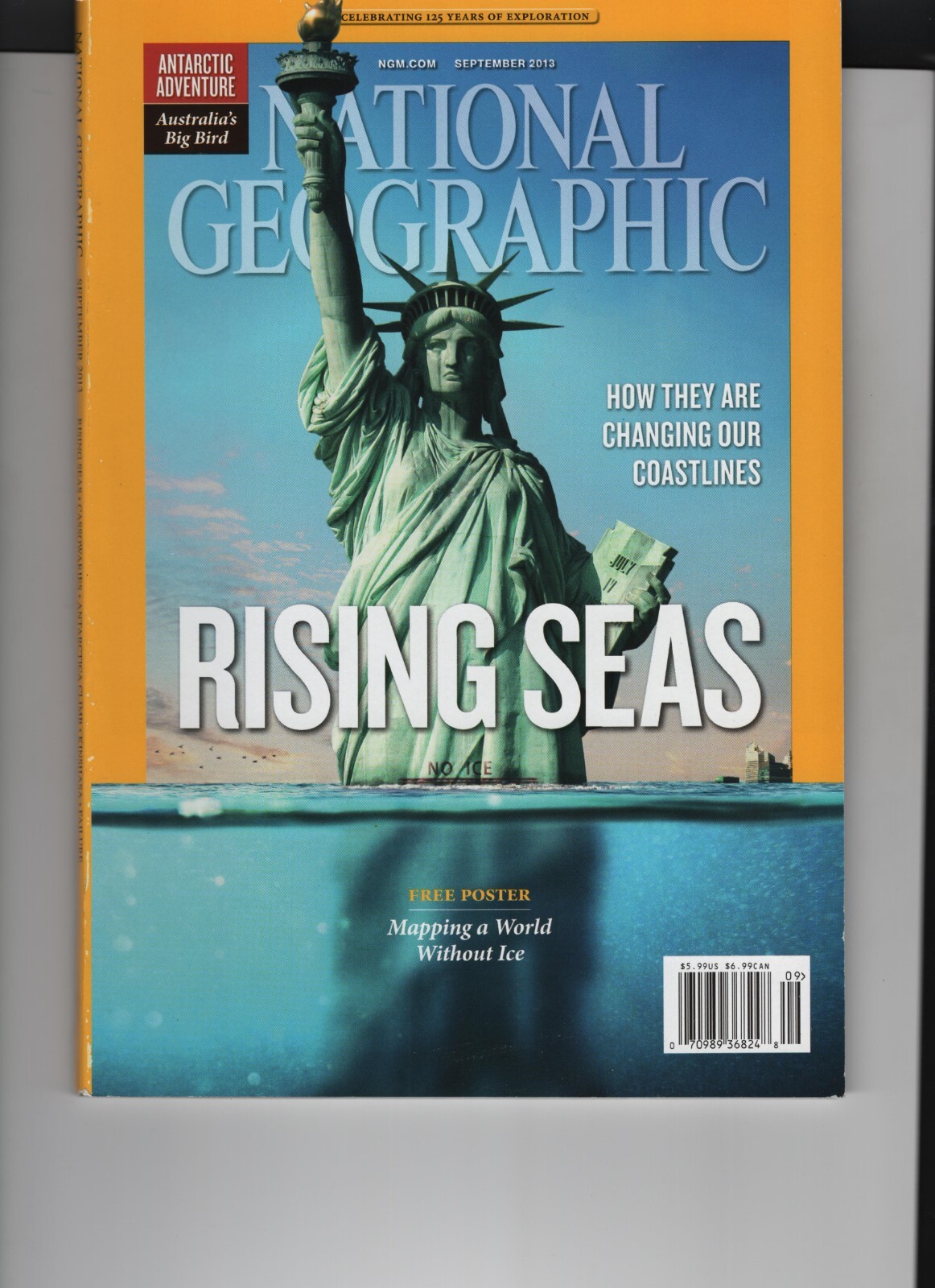 RISING SEAS NATIONAL GEOGRAPHIC MAGAZINE SEPTEMBER 2013 CHANGING ...
