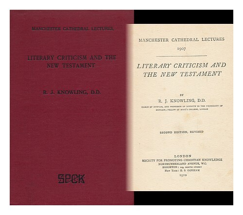 KNOWLING, RICHARD JOHN (1851-1919) Literary Criticism and the New ...