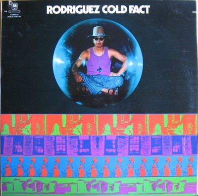 SIXTO RODRIGUEZ Cold Fact LP A&M Records Sussex 1971 Stereo UK 1st ...
