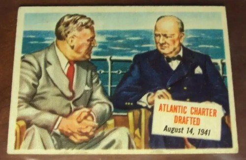 1954 TCG Topps Scoop #26 Atlantic Charter Drafted 8/14/1941 Churchill ...