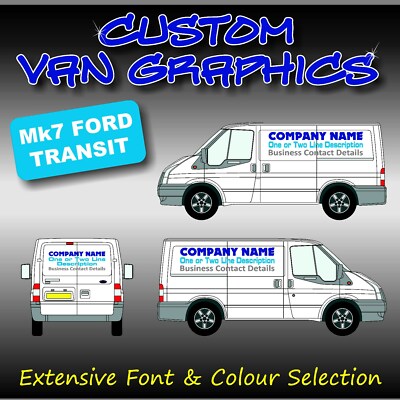 Van Graphics Sign Writing Vehicle lettering signs Ford Transit MK7 ...