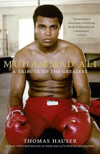 Muhammad Ali: A Tribute to the Greatest by Hauser, Thomas Paperback ...