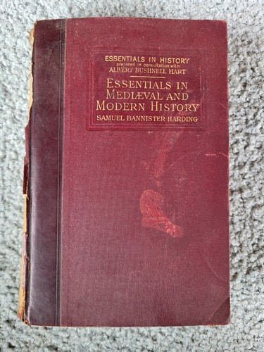1905 Hardcover, "Essentials In Medieval And Modern History" Samuel B ...