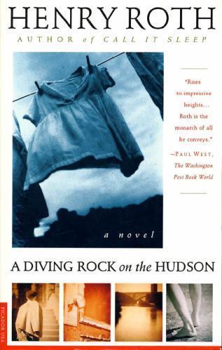 Diving Rock on the Hudson by Henry Roth (1996, Trade Paperback) for ...