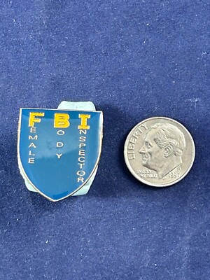 Vintage FBI Female Body Inspector Lapel Pin enamel pushback | eBay