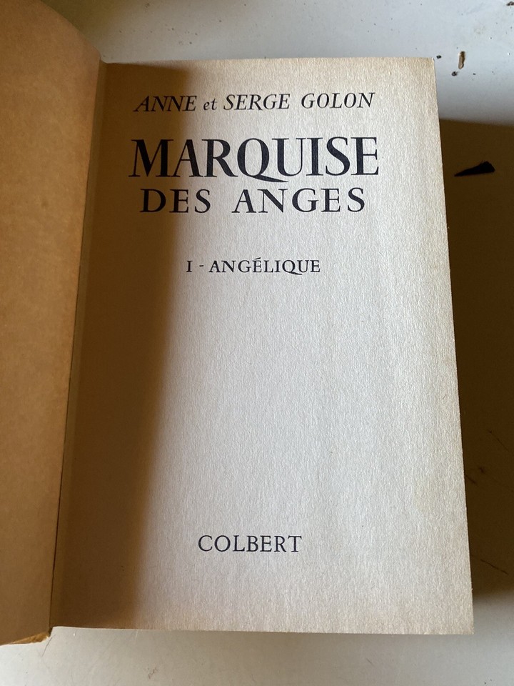 ANNE et SERGE GOLON MARQUISE DES ANGES I-ANGÉLIQUE | eBay