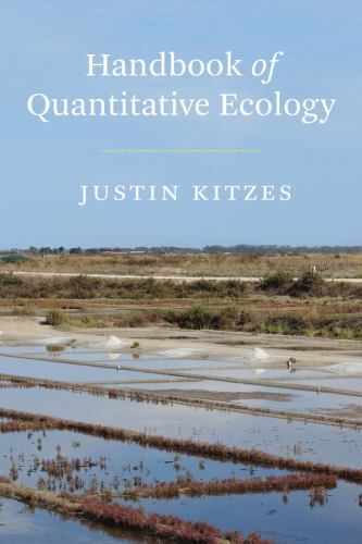 Handbook+of+Quantitative+Ecology+by+Justin+Kitzes+%282022%2C+Trade ...