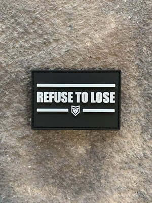 Refuse to Lose Glow in the Dark PVC Patch | eBay