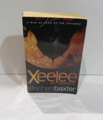 SCI-FI - STEPHEN BAXTER - XEELEE - OMNIBUS - 1ST EDITION 2010 H/C | eBay