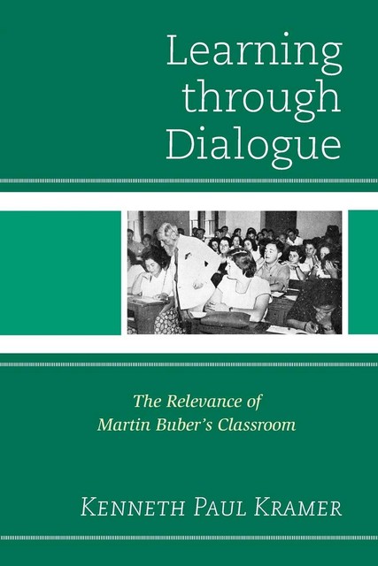 Learning Through Dialogue von Kenneth Paul Kramer (2013, Taschenbuch ...