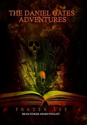 Frazer Lee The Daniel Gates Adventures (Relié) | eBay