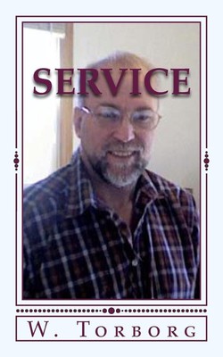 Service by W. Torborg (English) Paperback Book 9781492997955| eBay