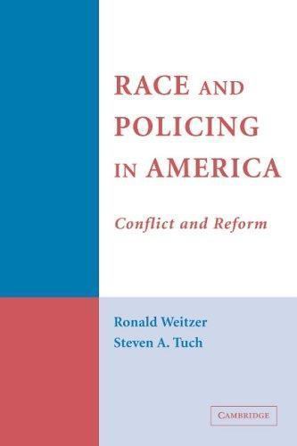 Cambridge Studies in Criminology Ser.: Race and Policing in America ...