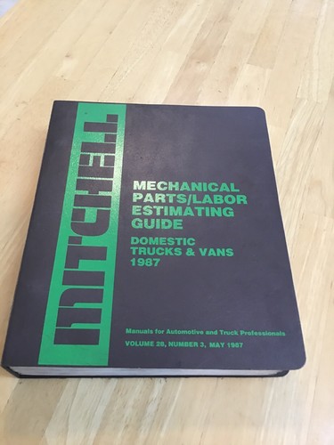 Mitchell Mechanical parts & Labor Estimating Guide 1987 Vol 28/3 Dom ...