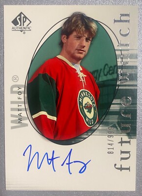 2005 SP AUTHENTIC MATT FOY FUTURE WATCH RC AUTO /999 MINNESOTA WILD | eBay