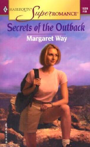 Secrets of the Outback (Harlequin Superromance No 1039) By Way ...