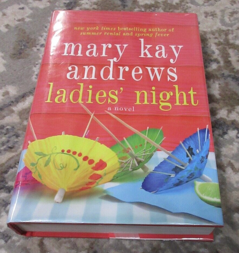 Ladies' Night by Mary Kay Andrews (2013, Hardcover) 9781250019677| eBay