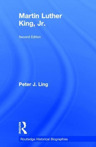 Routledge Historical Biographies Ser.: Martin Luther King, Jr by Peter ...
