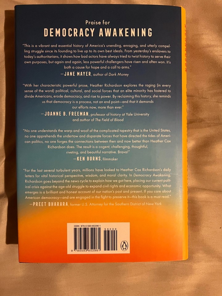 Democracy Awakening : Notes on the State of America by Heather Cox ...