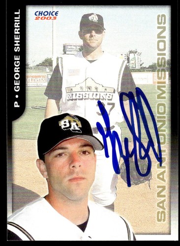 2003 Choice San Antonio Missions Update IP Signed Auto George Sherrill ...