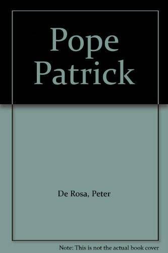 Pope Patrick - Hardcover By De Rosa, Peter - GOOD | eBay