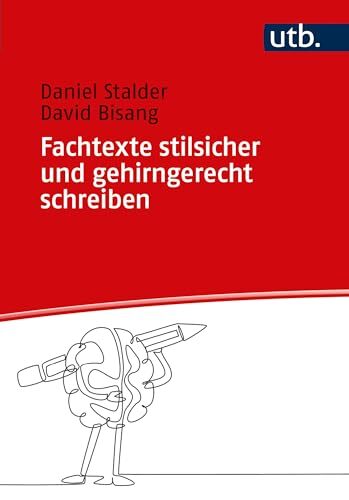 Daniel Stalder Fachtexte stilsicher und gehirngerecht s (Paperback) (UK ...