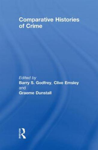 Comparative Histories of Crime by Clive Emsley (2003, Hardcover) for ...
