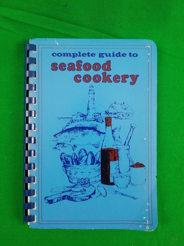 Vintage Complete Guide to Seafood Cookery Cookbook Rhode Island Council ...