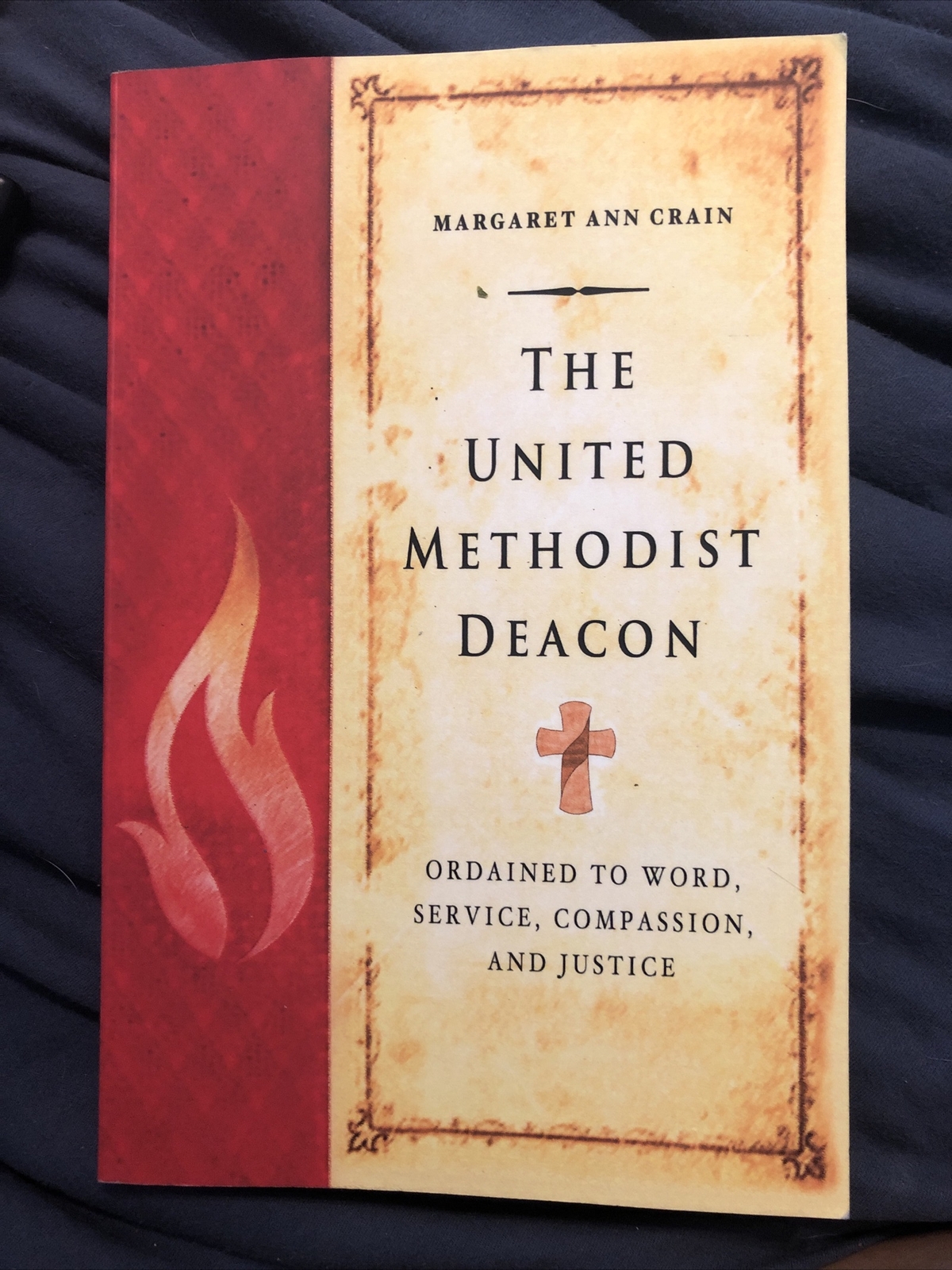 United Methodist Deacon : Ordained to Word, Service, Compassion, and ...