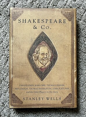 Shakespeare and Co. by Stanley Wells 9780375424946| eBay