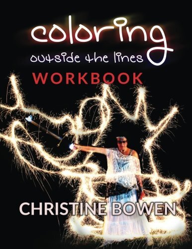 Coloring Outside the Lines Workbook, Bowen 9781537217857 Fast Free ...