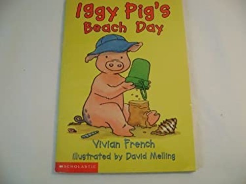 Iggy Pig's beach day Vivian French | eBay