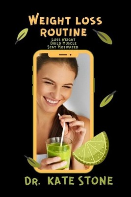 Weight Loss Routine by Dr Kate Stone Paperback Book | eBay
