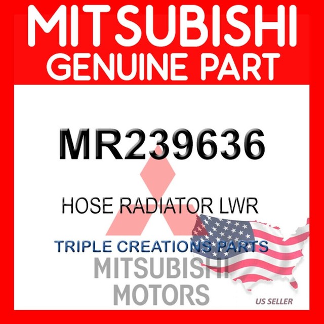 Genuine OEM Mitsubishi MR239636 Hose Radiator LWR for sale online | eBay