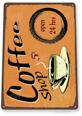TIN SIGN Coffee Shop Metal Décor Wall Art Kitchen Store Bar Café A297 ...