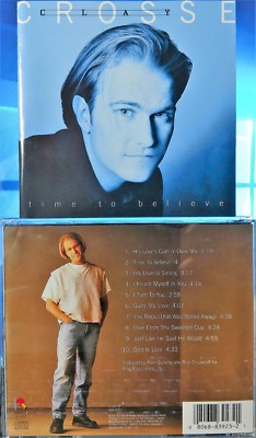 Clay Crosse - Time To Believe (CD, 1995, Reunion Records, USA) | eBay
