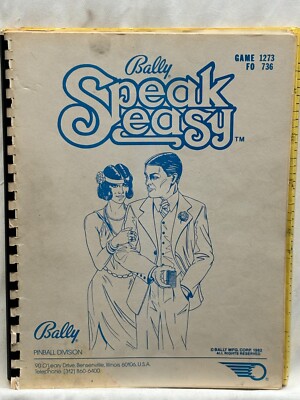 ORIGINAL-BALLY-SPEAK EASY-INSTALLATION & GAME OPERATIONS INSTRUCTIONS ...