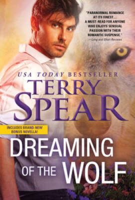 Dreaming of the Wolf: A Sexy, Heart-Pounding Wolf Shifter Romance ...