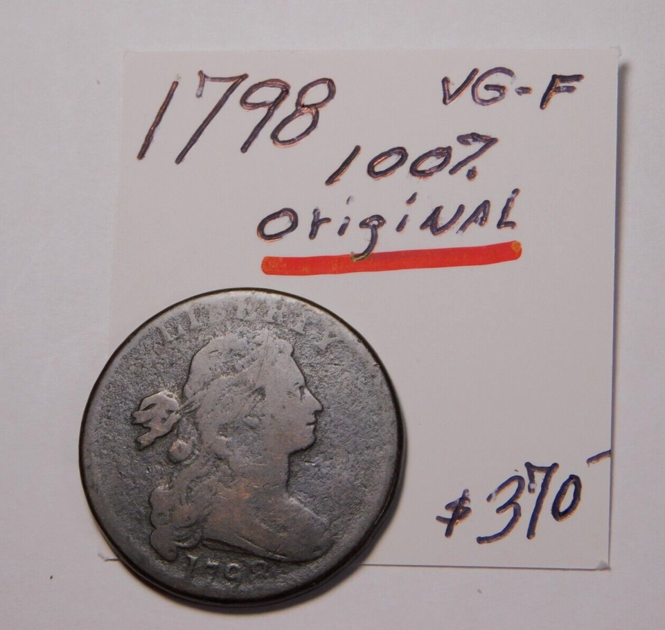 EARLY 1798 DRAPED BUST LARGE CENT CHOCOLATE BROWN 100% ORIGINAL ...