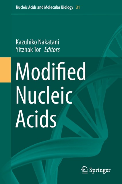Modified Nucleic Acids von Yitzhak Tor Kazuhiko Nakatani (2016 ...