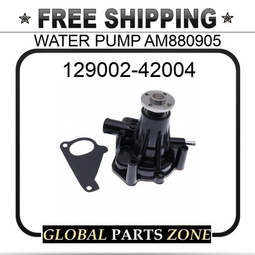129002-42004 - Water Pump for John Deere, Komatsu, Mustang, Takeuchi ...