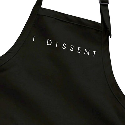 I Dissent Ruth Bader Ginsburg RBG Quote Feminism Feminist Apron ...