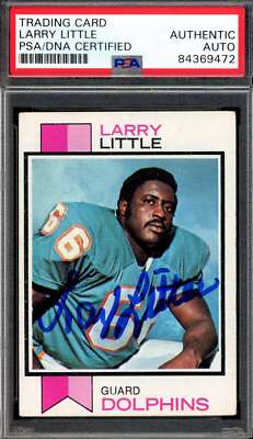 Larry Little PSA DNA Signed 1973 Topps Autograph | eBay