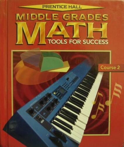 MIDDLE GRADES MATH STUDENT EDIITON COURSE 2 2001C - Hardcover - GOOD ...