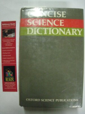 Concise Science Dictionary (Oxford science publications) By Cesa ...
