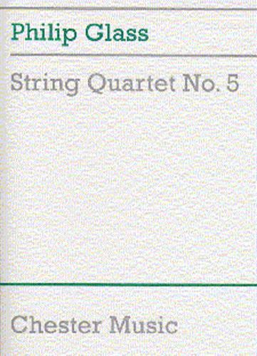 Glass: String Quartet No. 5 Score by Philip Glass (1999, Trade ...