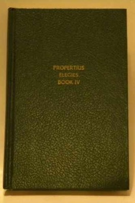 Propertius Elegies (Latin Texts - Hardcover, by Propertius Sextus ...