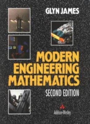 MODERN ENGINEERING MATHEMATICS Glyn James ADDISON-WESLEY | eBay