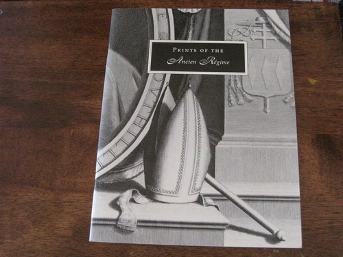 Prints of the Ancien Regime Jonathan Bober Huntington Art Gallery 1996 ...